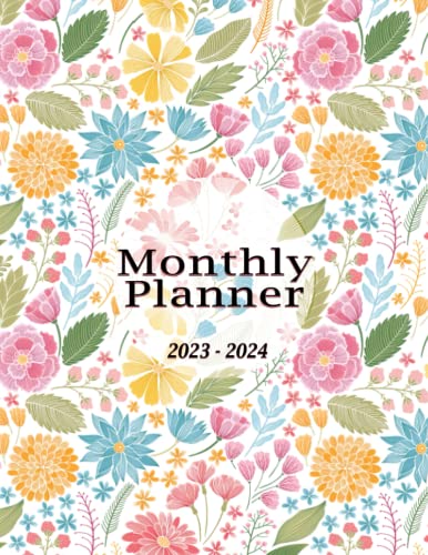 Monthly Planner 2023 - 2024: 2023-2024 Monthly Planner: 24 Months ...