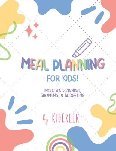 Meal Planning for Kids by Kristy Lyn Pelton | Goodreads