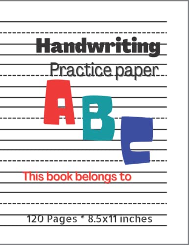 Handwriting Practice Paper: 120 pages dotted lined handwriting Notebook ...