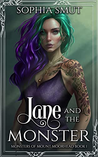 Jane and the Monster (Part 1) by Sophia Smut | Goodreads