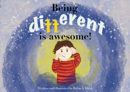 Being different is awesome! by Rabia Shunaid Khan | Goodreads