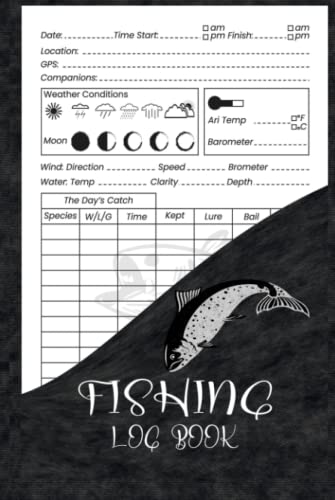 FISHING LOG BOOK: Perfect LOG BOOK Fishing, To Write And take notes Of ...