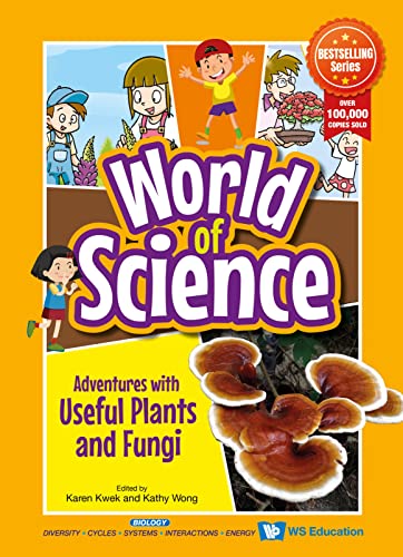 Adventures with Useful Plants and Fungi by Karen Kwek | Goodreads