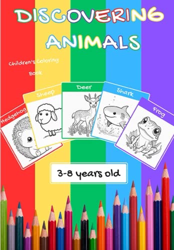 Coloring Book: Discovering Animals: Children's Coloring Book for ages 3 ...