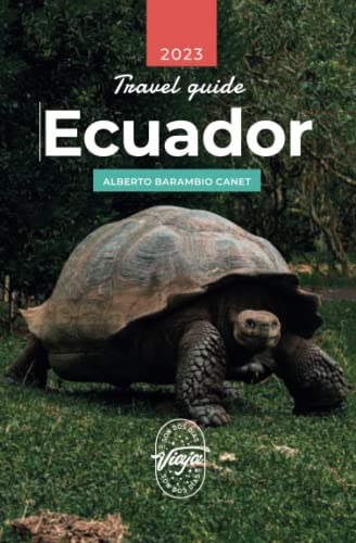 ECUADOR TRAVEL GUIDE by Alberto Barambio Canet | Goodreads