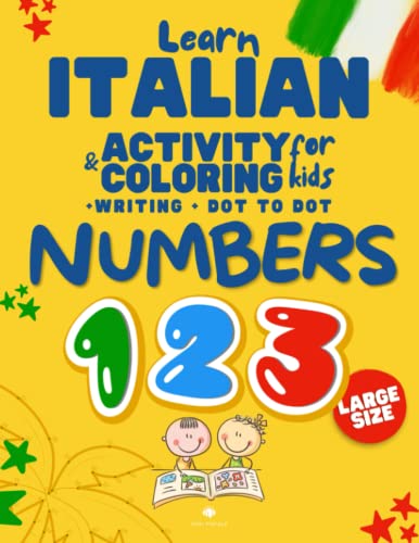 Learn Italian Numbers | Activity, Coloring and Writing Book for Kids ...