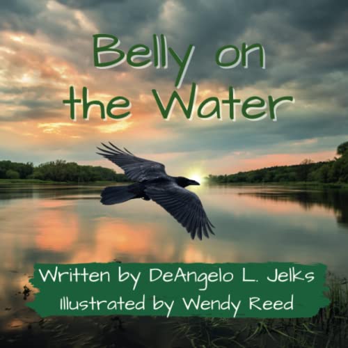 Belly on the Water by DeAngelo L. Jelks | Goodreads
