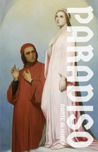 Dante’s Paradiso by Dante Alighieri | Goodreads