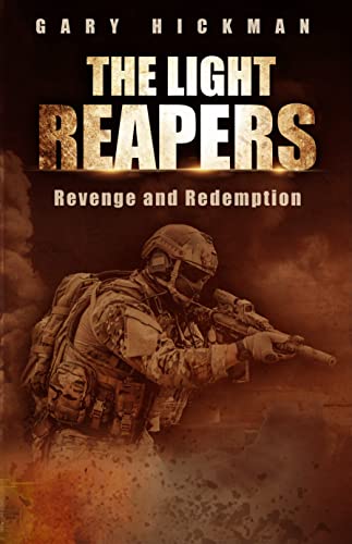 The Light Reapers: Revenge and Redemption by Gary Hickman | Goodreads