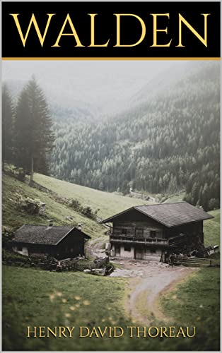 WALDEN by Henry David Thoreau | Goodreads