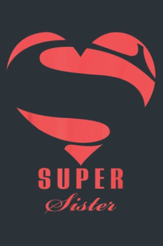 Super Sister Superhero Mother Father Day: Notebook A5 size by Benjamin ...