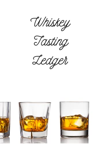 Whiskey Tasting Ledger by Jennifer Joy Finley | Goodreads