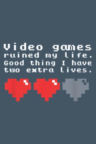 Video Games Ruined My Life I Gamer Players Sarcastic by Melilssa ...