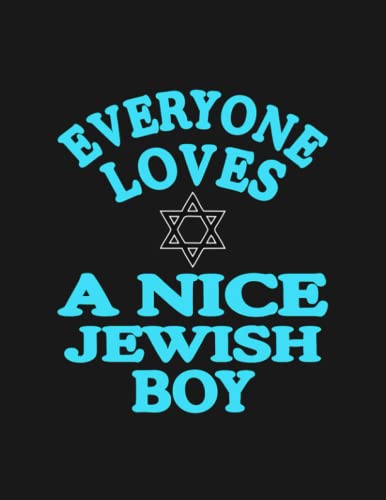 Everyone Loves A Nice Jewish Boy Notebook: List Down Plans, To-do List ...