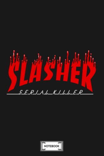 Slasher Serial Killer N02865 Notebook: Lined College Ruled Paper, 6x9 ...