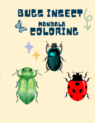 Bugs Insect Mandala coloring: Bugs & Insects Mandala Coloring Book for ...