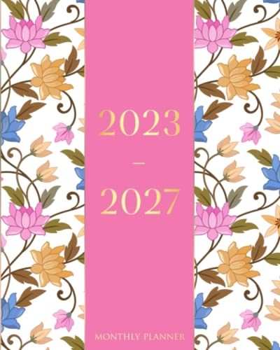2023-2027 Monthly Planner: 60 Months Agenda Schedule Organizer And ...