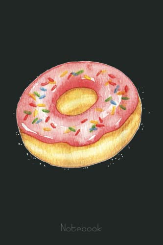 Donut Doughnut Sweet Food Notebook: Ruled Donut Notebook Journal ...