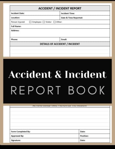 Accident and Incident Report Book: HSE Complaint Accident & Incident ...