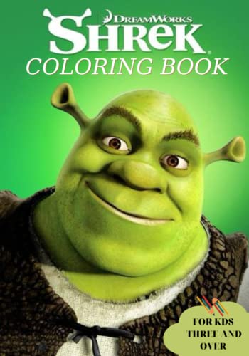 Shrek Coloring Book: Join Shrek and Donkey on a Colorful Journey ...