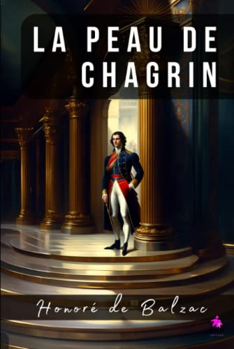 La Peau de chagrin (French Edition) by Honoré de Balzac | Goodreads