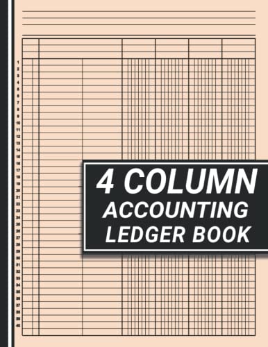 4 COLUMN ACCOUNTING LEDGER BOOK: Income and Expenses Log for Small ...