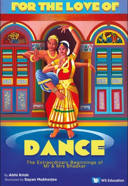 FOR THE LOVE OF DANCE: THE EXTRAORDINARY BEGINNINGS OF MR AND MRS ...