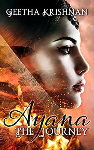 Ayana: The Journey by Geetha Krishnan | Goodreads