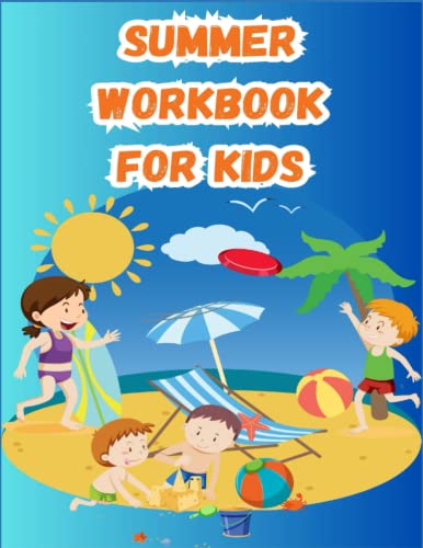 Summer workbook for kids by Karim Babni | Goodreads