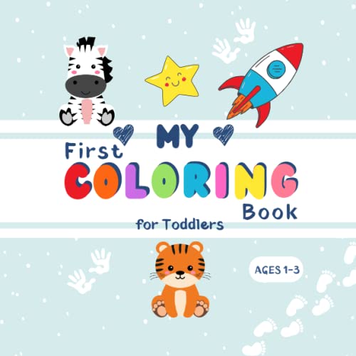 Coloring Book for Toddlers | My first Coloring Book: Easy Coloring ...