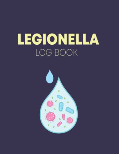 Legionella Log Book: Water Management Legionella Log Book, Water ...