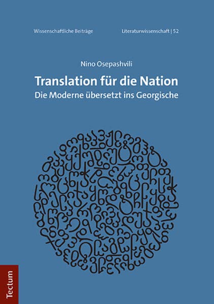 Translation Fur Die Nation: Die Moderne Ubersetzt Ins Georgische by ...
