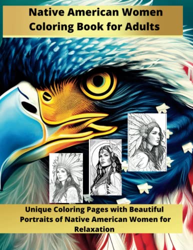 Native American Women Coloring Book for Adults: Unique Coloring Pages ...