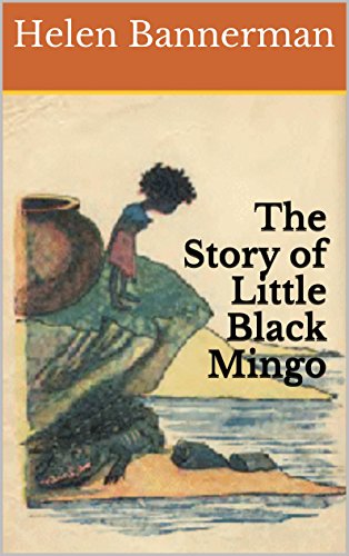The Story of Little Black Mingo : complete with original Illustration ...