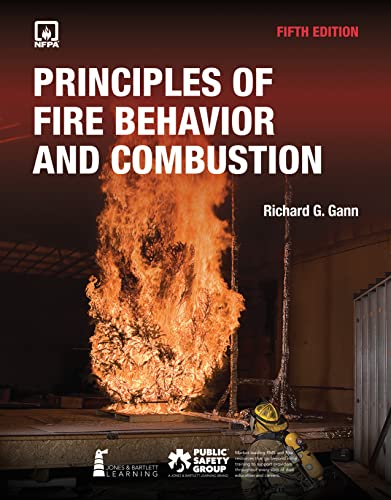 Principles of Fire Behavior and Combustion with Advantage Access by RICHARD GANN | Goodreads