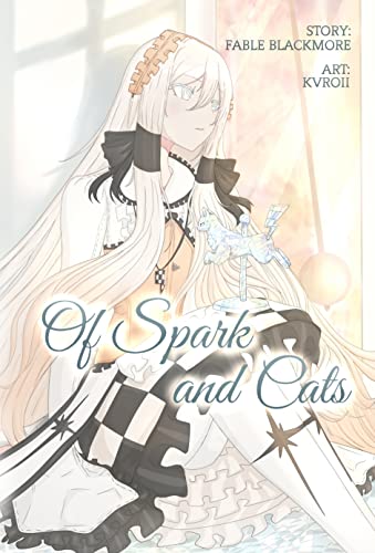 Of Spark and Cats by Fable Blackmore | Goodreads