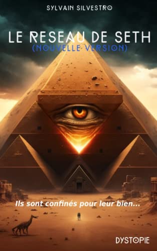 Le Réseau de Seth (French Edition) by SYLVAIN SILVESTRO | Goodreads