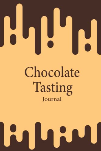Chocolate Tasting Journal: Cute Gift Idea For Chocolate Lovers ...