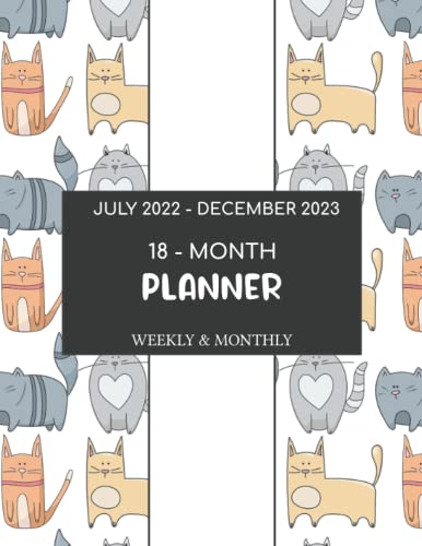 2022-2023 18 - Month Planner: 18 - Month Weekly & Monthly Planner ...