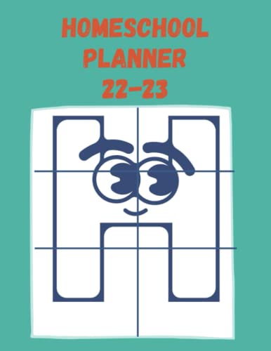 Homeschool Planner 2022-2023: Weekly & Monthly Lesson Planner and ...