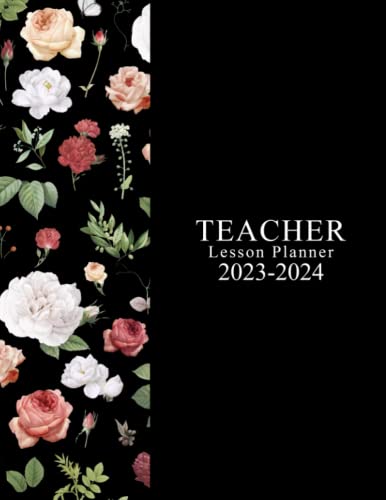 Teacher Lesson Planner 2023-2024: Academic Year, Lesson Plan Grade and ...