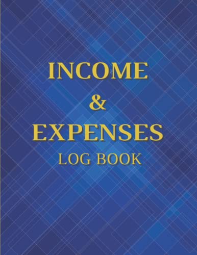 Income And Expense Log Book: Simple Income Expense Record Tracking Book ...