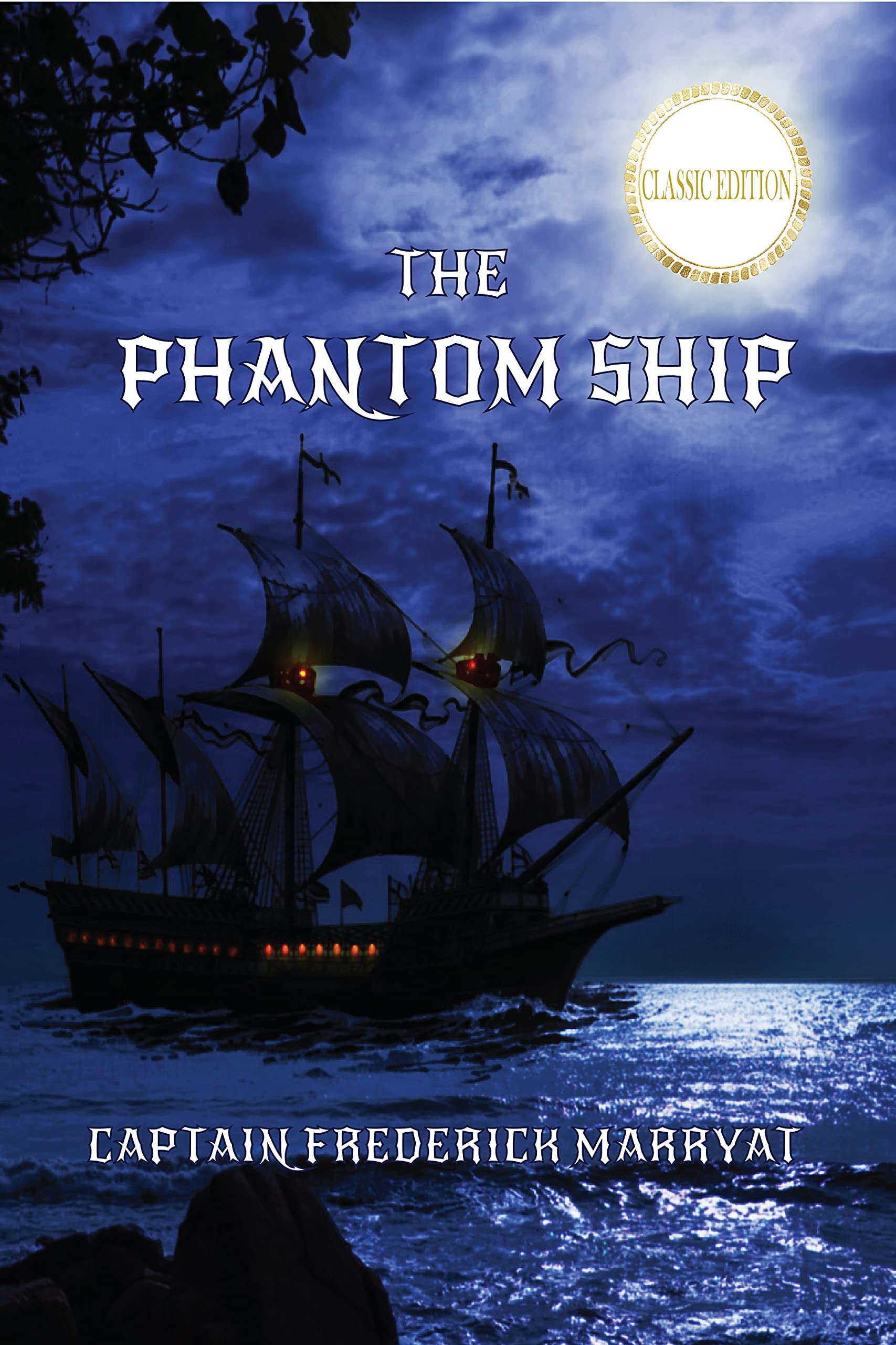 The Phantom Ship: Classic edition and Annotated by Frederick Marryat | Goodreads