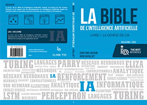 LA BIBLE DE L’INTELLIGENCE ARTIFICIELLE: LIVRE I : LA GENÈSE DE L’IA by JOSSELIN BILLIET | Goodreads