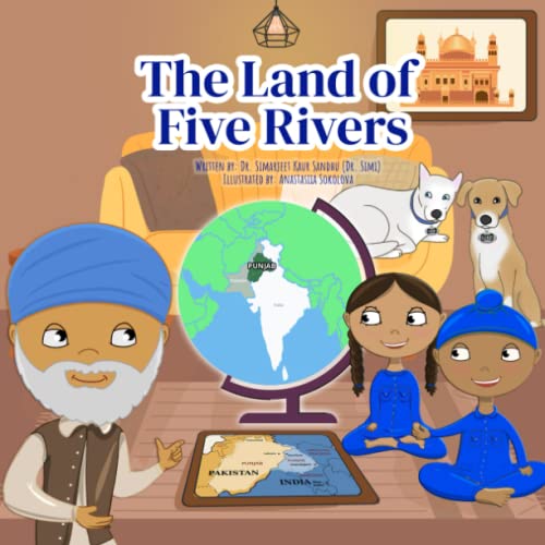 The Land of Five Rivers by Dr. Simarjeet Kaur Sandhu | Goodreads