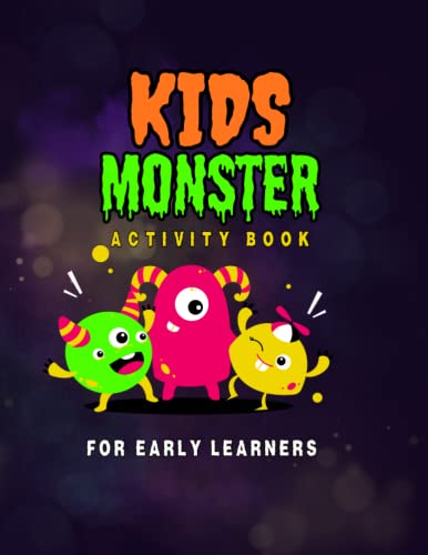 Kids Monster Activity Book For Early Learners by Boujetti Graphix ...