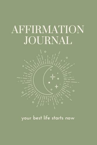 Affirmation Journal: Sage by Amy Leonard | Goodreads