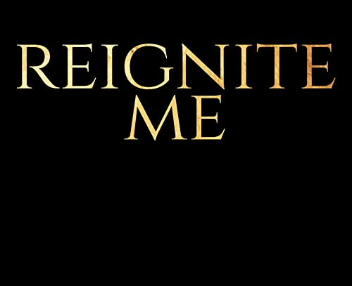 Reignite Me (Forbidden Desires Club Book 1) by Ember Mae | Goodreads