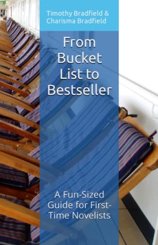 From Bucket List to Bestseller: A Fun-Sized Guide for First-Time ...