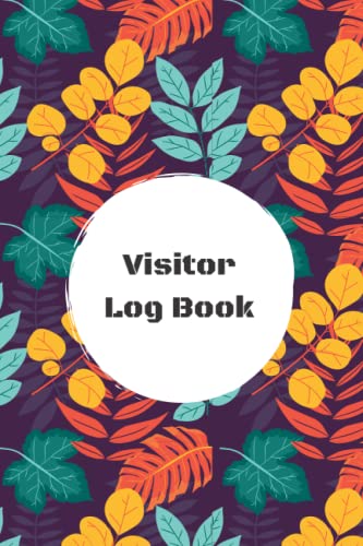 Visitor log book: Perfect book to keep track of visitors/visitor sign ...